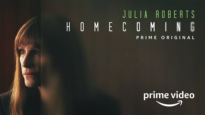Julia Roberts Stars in Fascinating Thriller Homecoming | TV/Streaming ...