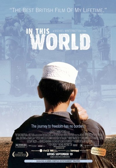 In This World movie review & film summary (2003) | Roger Ebert